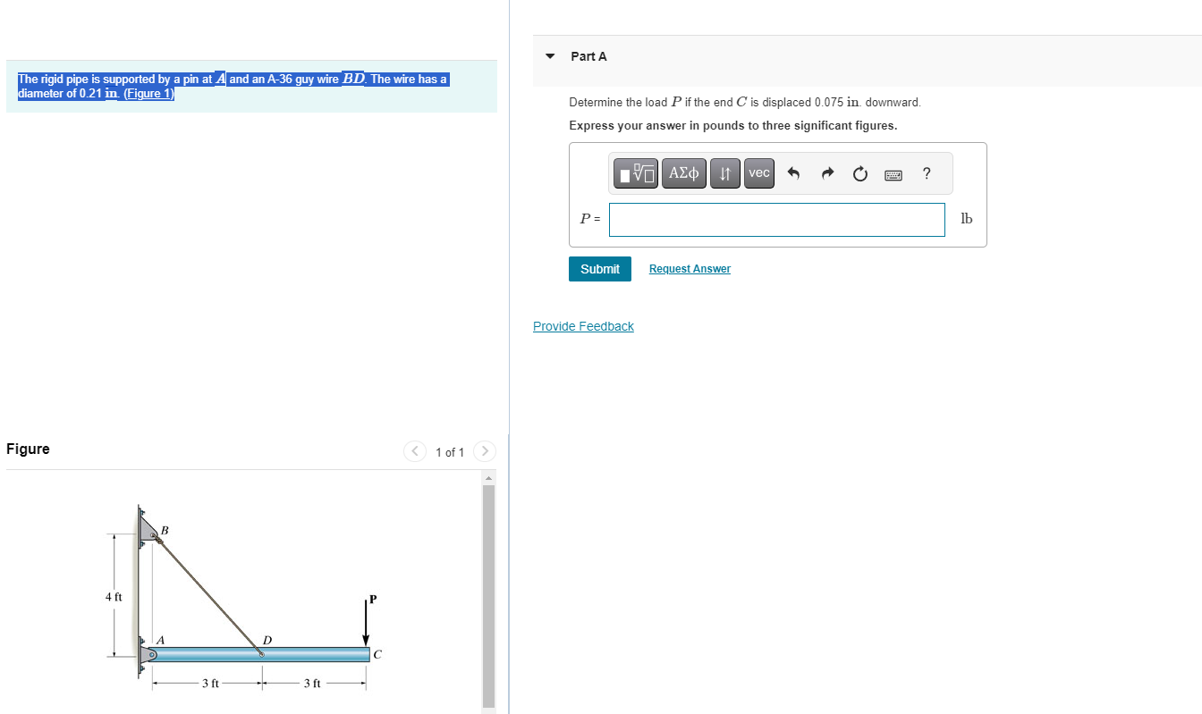 Solved The rigid pipe is supported by a pin at A and an A-36 | Chegg.com