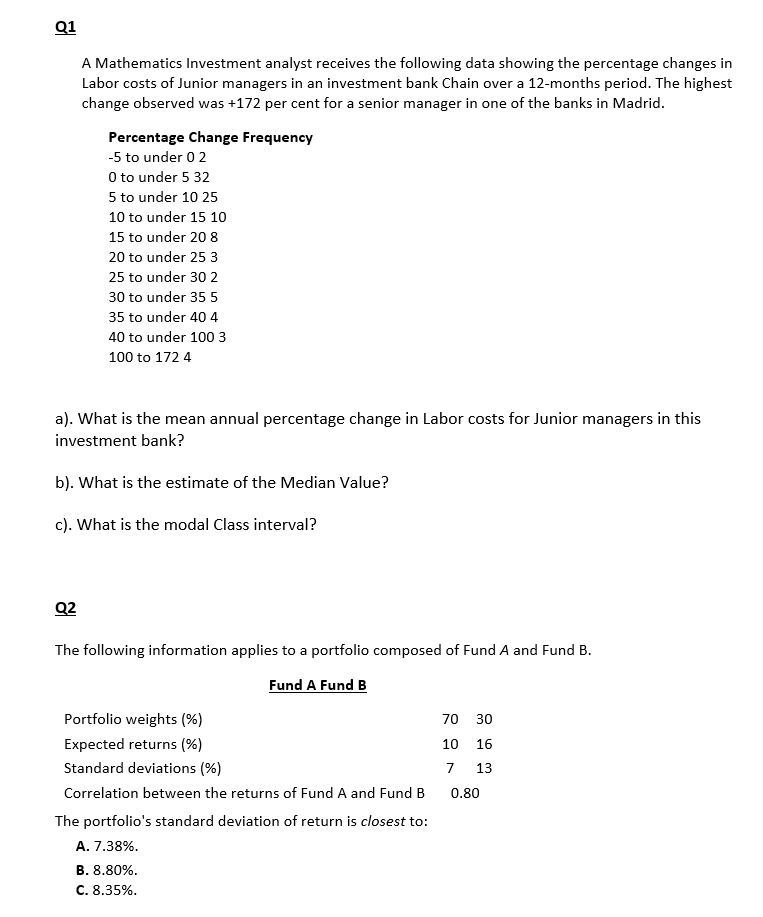 Solved 01 A Mathematics Investment analyst receives the | Chegg.com