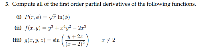 Solved 3. Compute all of the first order partial derivatives | Chegg.com
