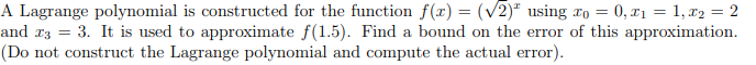 Solved A Lagrange polynomial is constructed for the function | Chegg.com