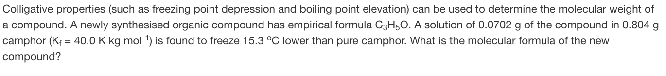 Solved Colligative properties (such as freezing point | Chegg.com