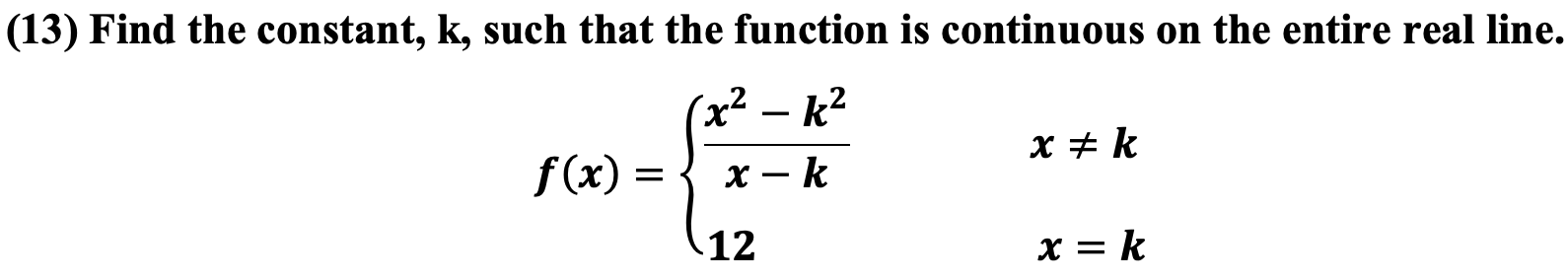 Solved 3) Find the constant, k, such that the function is | Chegg.com