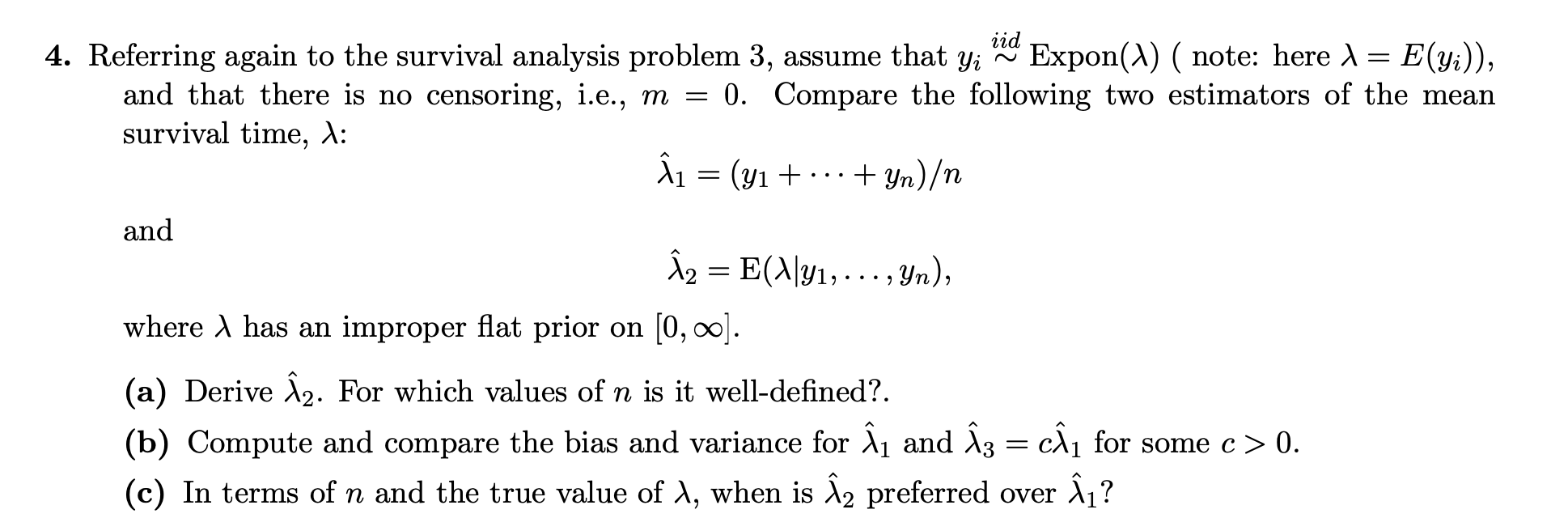 Referring again to the survival analysis problem 3 , | Chegg.com