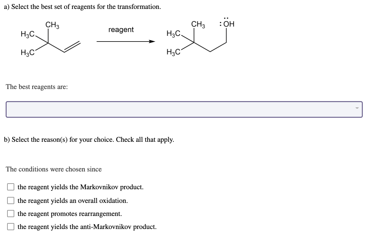 Solved a) Select the best set of reagents for the | Chegg.com