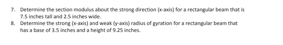 Solved 7. Determine the section modulus about the strong | Chegg.com