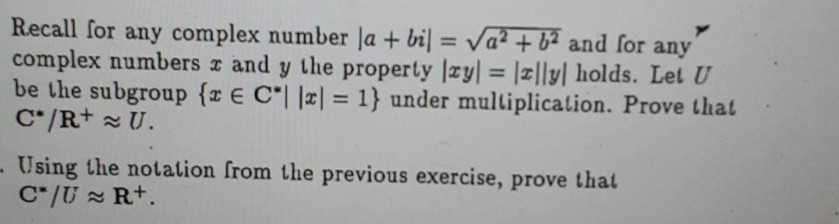 Solved Recall for any complex number la + bil = Va? + 62 and | Chegg.com