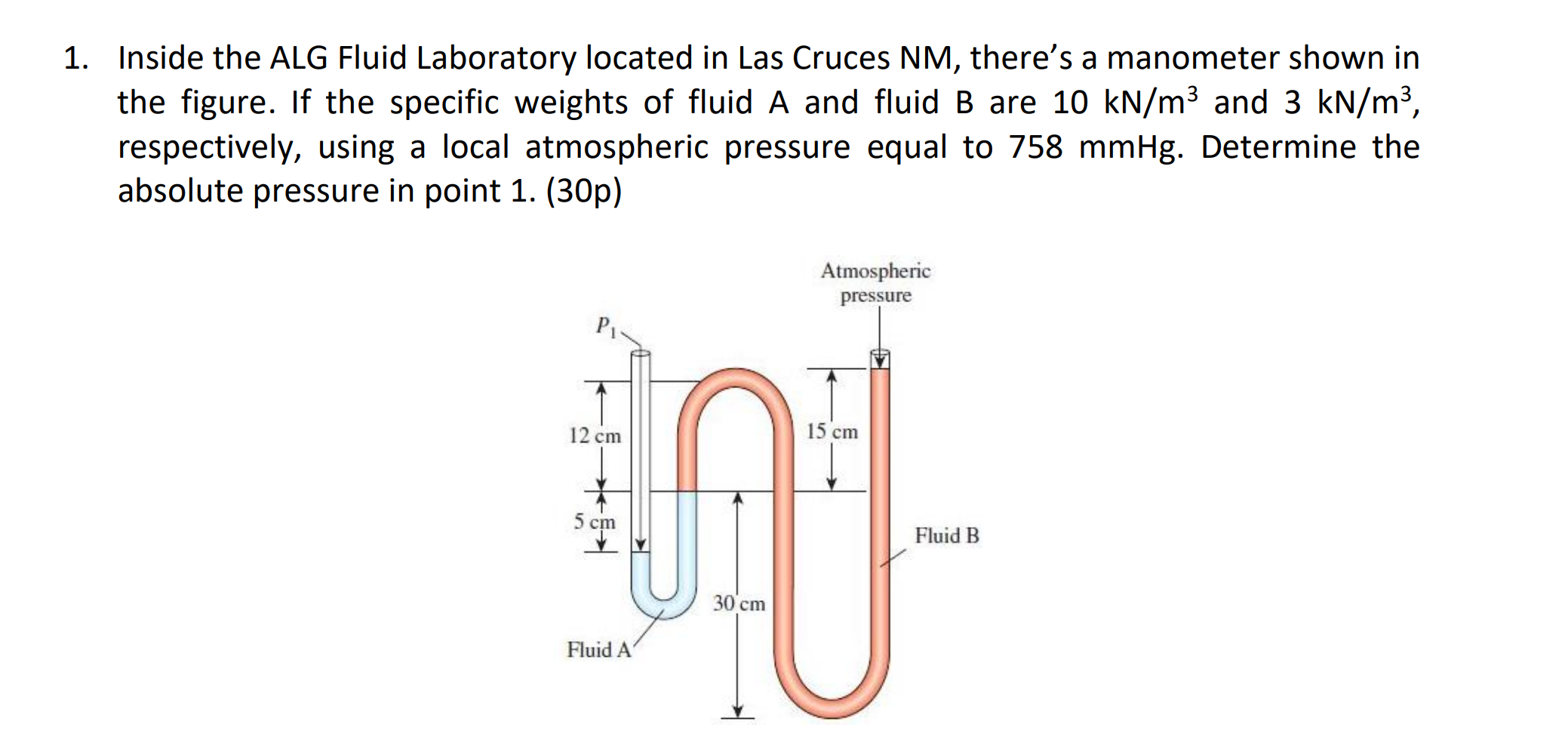 Solved 1. Inside the ALG Fluid Laboratory located in Las | Chegg.com