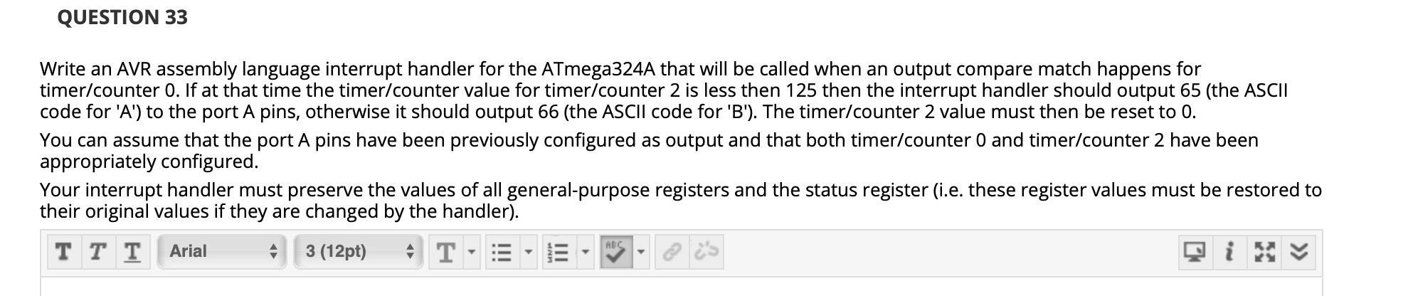 QUESTION 33 Write an AVR assembly language interrupt | Chegg.com