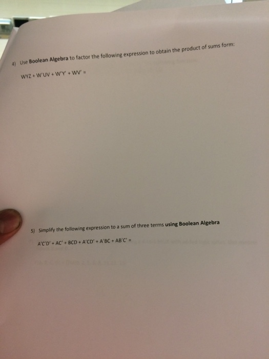 Solved Use Boolean Algebra To Factor The Following