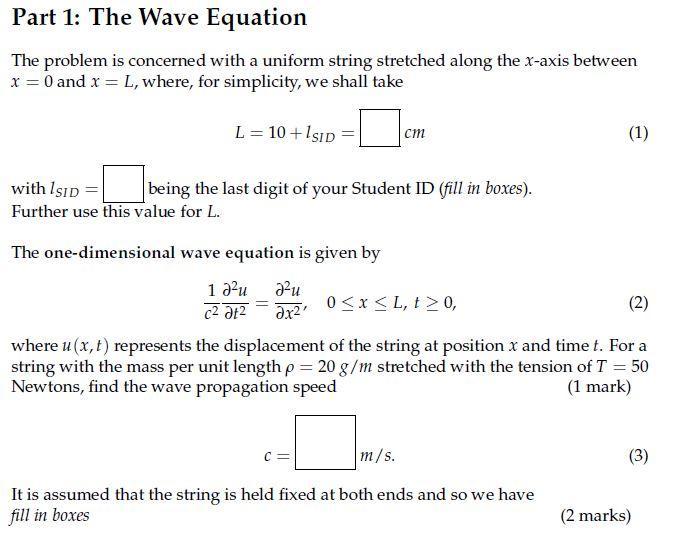 Part 1: The Wave Equation The problem is concerned | Chegg.com