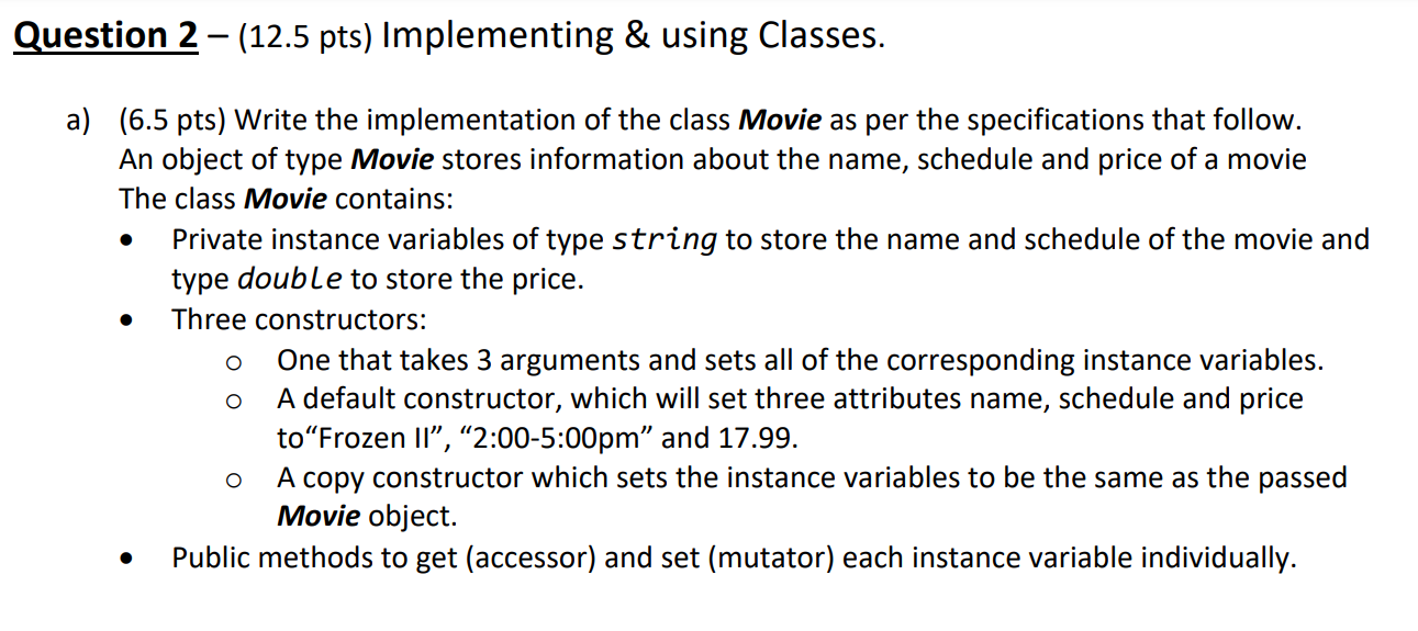 Solved Question 2 – (12.5 pts) Implementing & using Classes. | Chegg.com