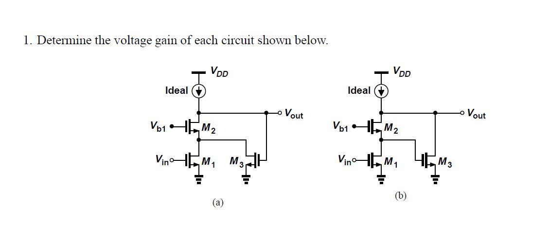 Solved 1. Determine the voltage gain of each circuit shown | Chegg.com