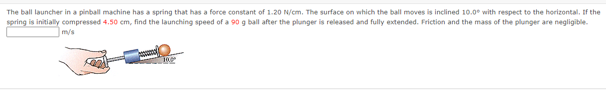 Solved The ball launcher in a pinball machine has a spring | Chegg.com