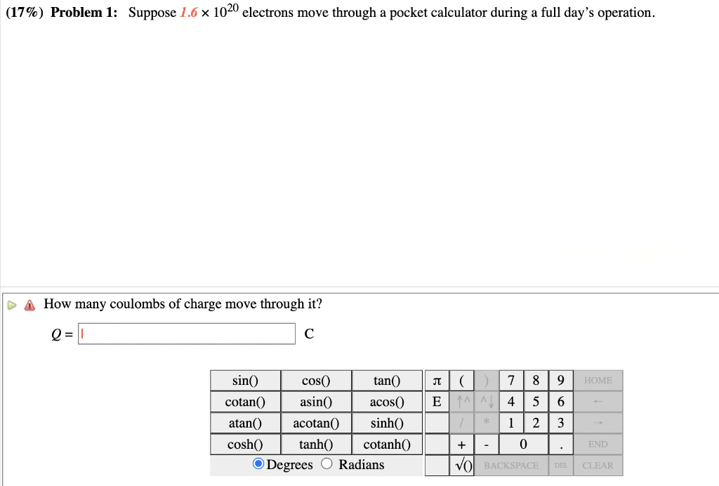 Solved (17\%) Problem 1: Suppose 1.6×1020 electrons move | Chegg.com