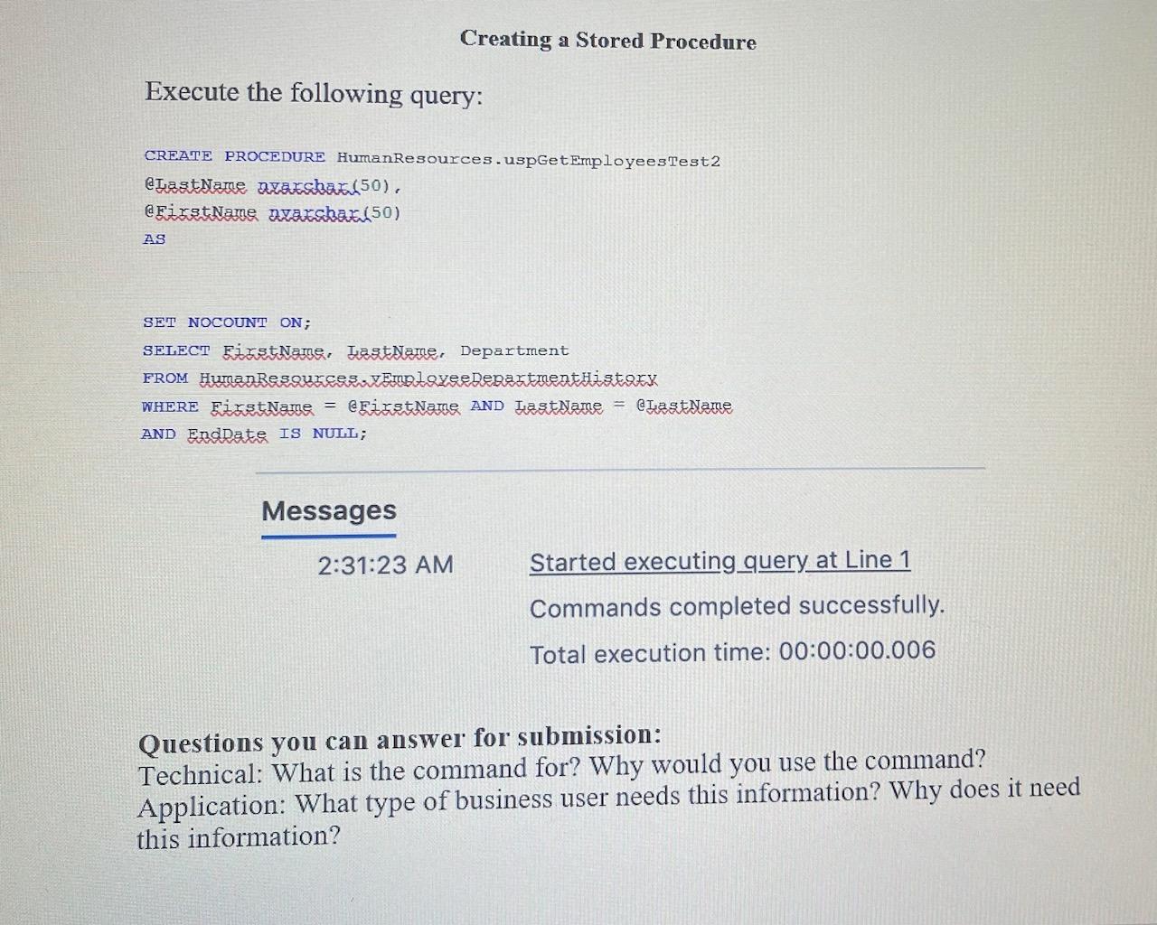 Solved Execute the following query: CREATE PROCEDURE | Chegg.com