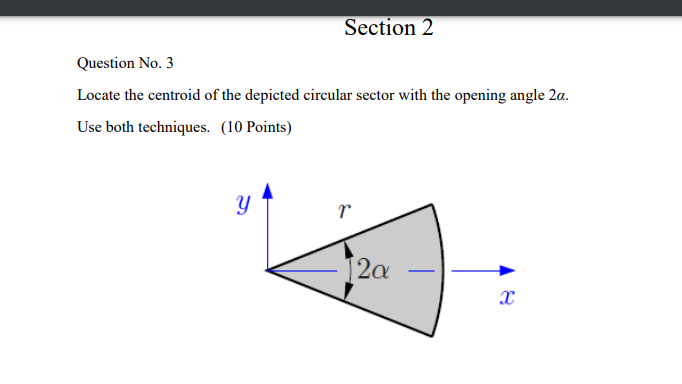 Solved Section 2 Question No. 3 Locate the centroid of the | Chegg.com
