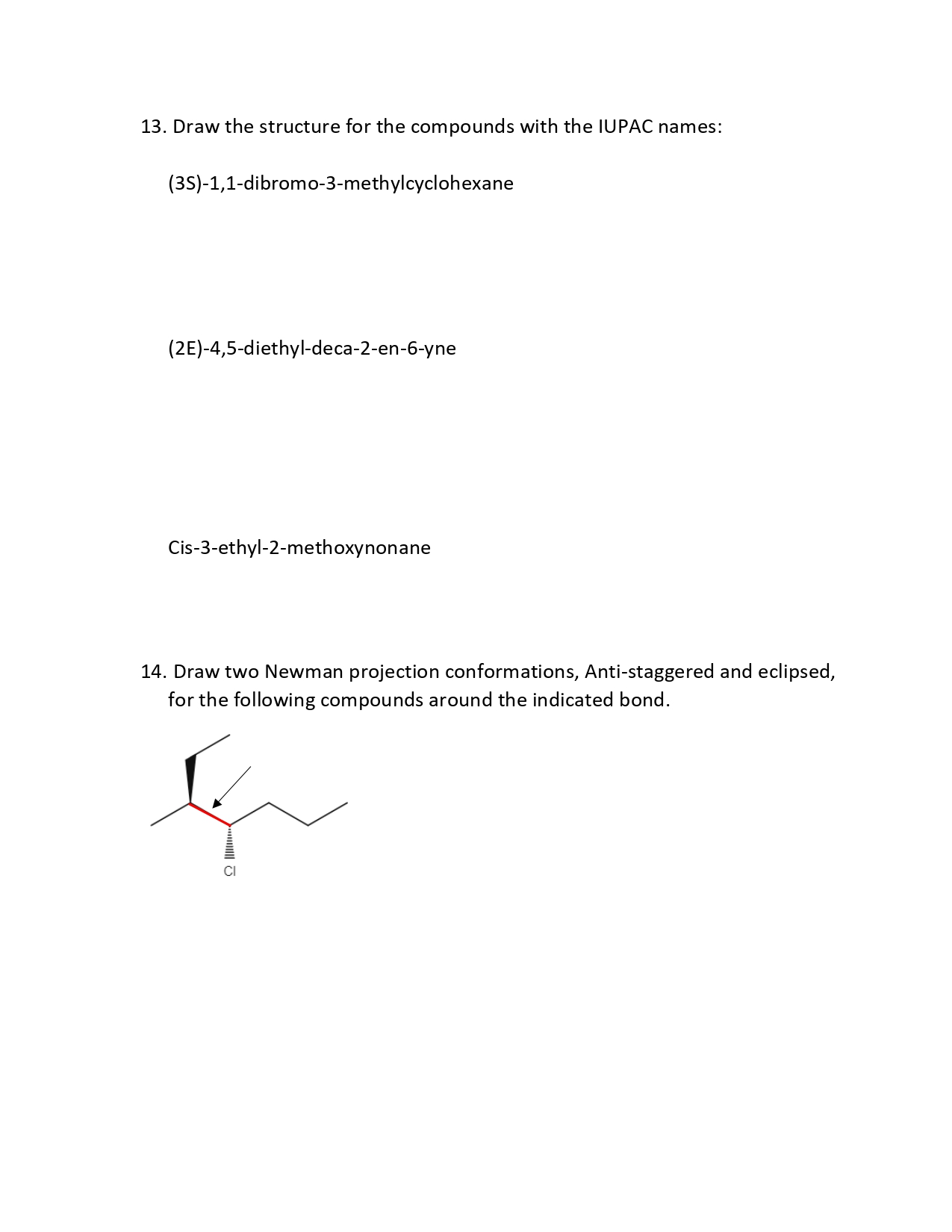 Solved 13. ﻿Draw the structure for the compounds with the | Chegg.com