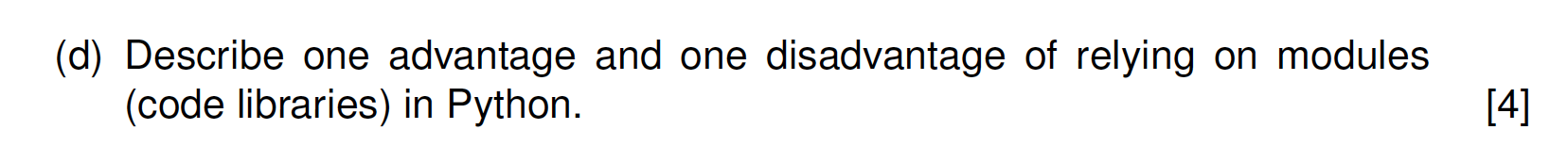 (d) Describe one advantage and one disadvantage of | Chegg.com