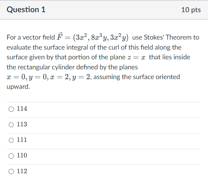 Solved For a vector field F=(3x2,8x3y,3x2y) use Stokes' | Chegg.com