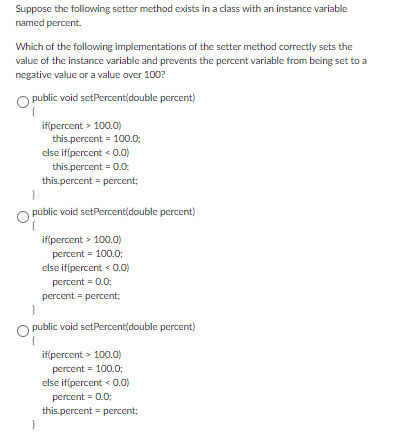 Solved Suppose the following setter method exists in a class | Chegg.com