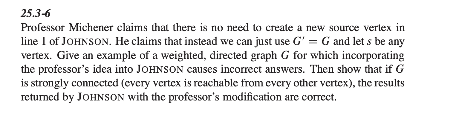 Solved Problem 4. Exercise 25.3-6 (page 705). On Professor | Chegg.com