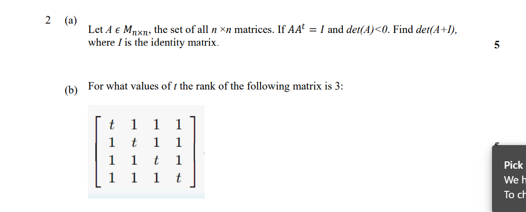 Solved 2 (a) Let A e Mnxn, the set of all n xn matrices. If | Chegg.com
