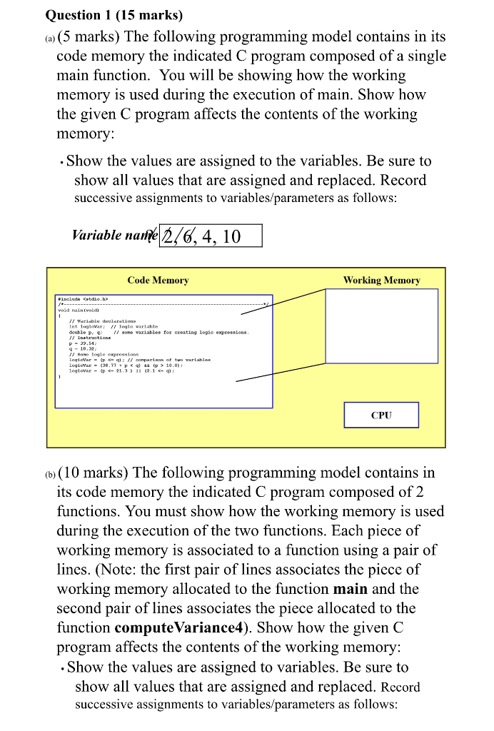 Solved Question 1 15 Marks O 5 Marks Following Programming Model Contains Code Memory 7018