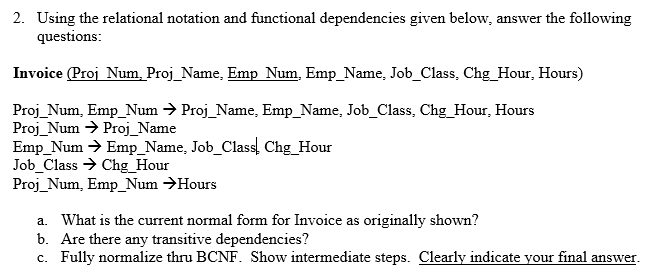Solved 2. Using the relational notation and functional | Chegg.com