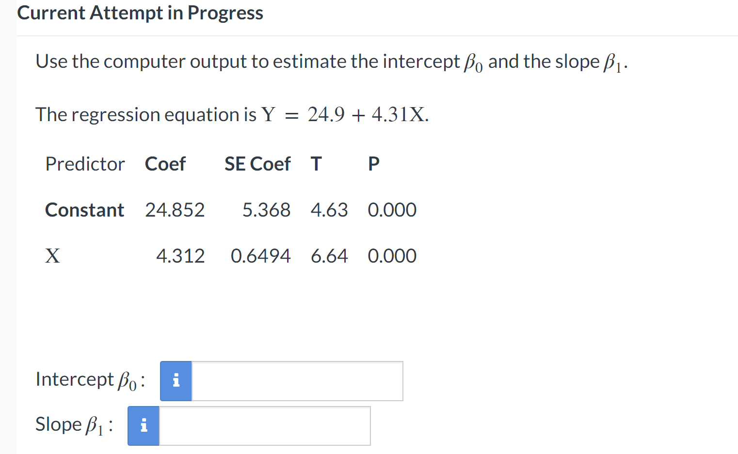 Solved Use the computer output to estimate the intercept β0 | Chegg.com