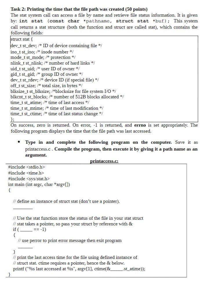 Solved Task 2: Printing the time that the file path was | Chegg.com