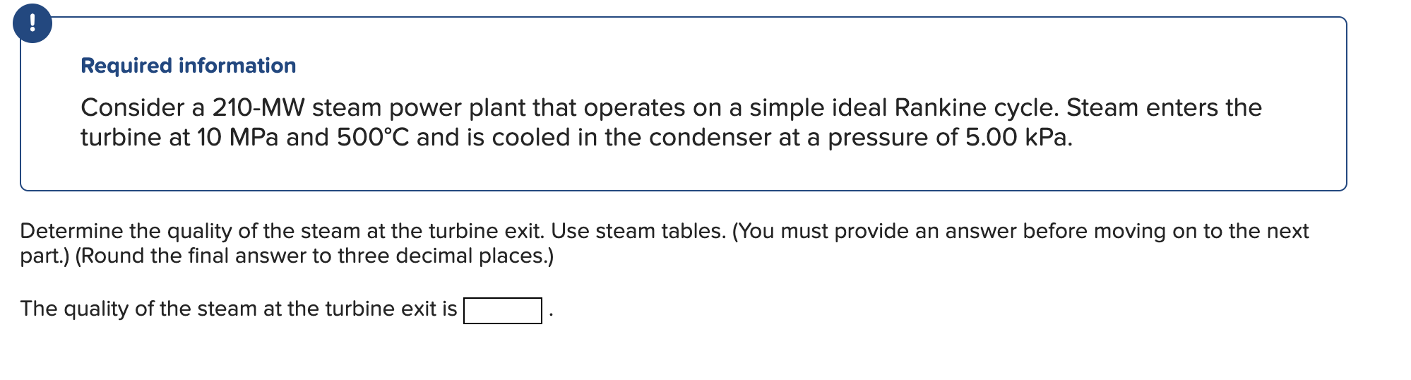 Solved Required information Consider a 210-MW steam power | Chegg.com