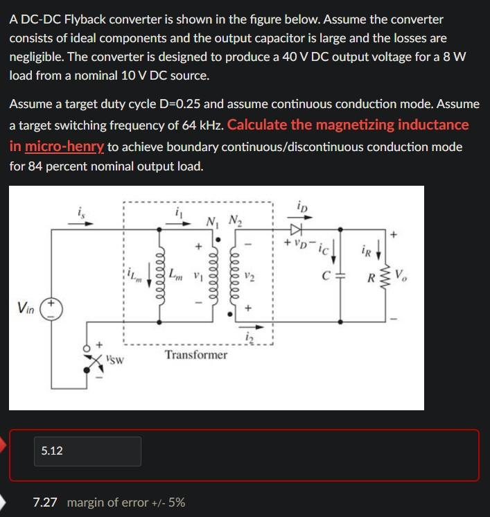 Solved A DC-DC Flyback converter is shown in the figure | Chegg.com