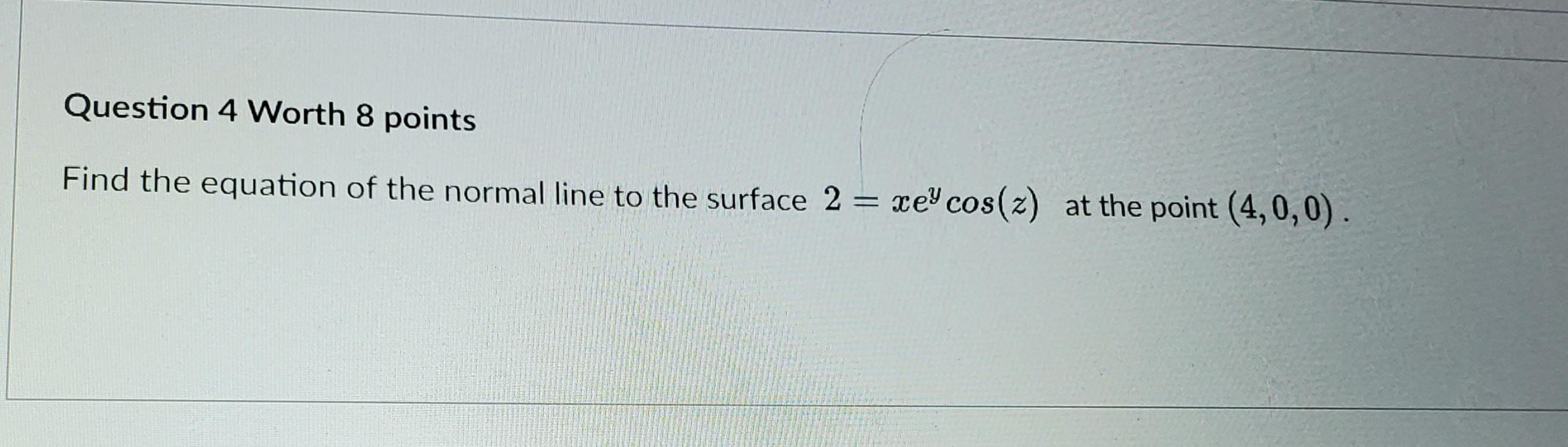 Solved Question 4 Worth 8 points Find the equation of the | Chegg.com