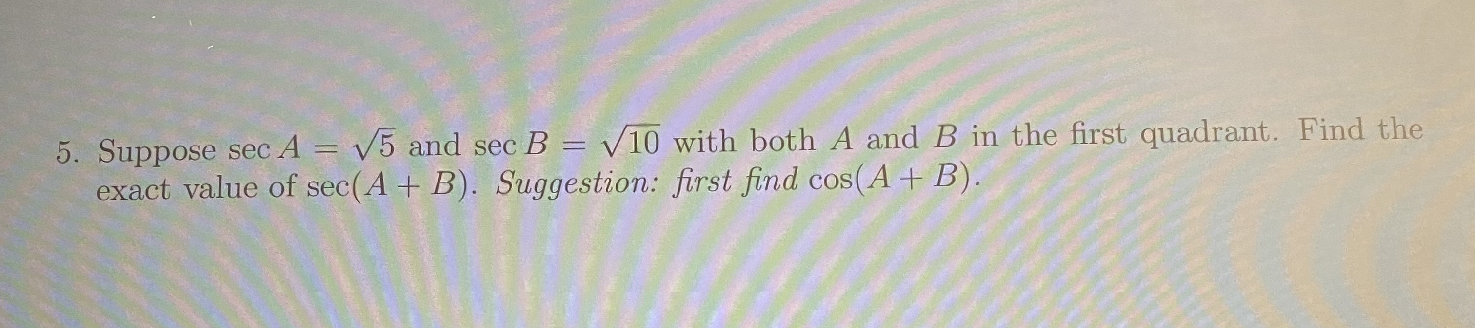 Solved 5. Suppose secA=5 and secB=10 with both A and B in | Chegg.com