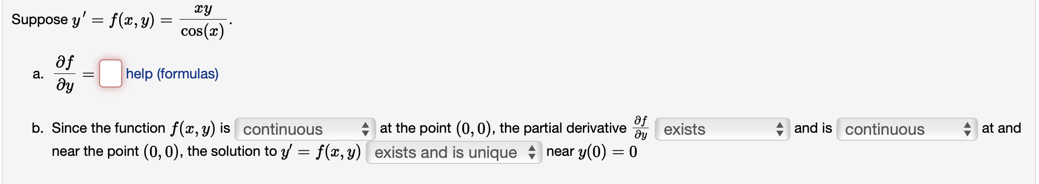 Solved Suppose y′=f(x,y)=cos(x)xy a. ∂y∂f= help (formulas) | Chegg.com