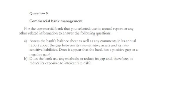 Question 5 Commercial bank management For the | Chegg.com