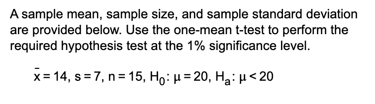 Solved A sample mean, sample size, and sample standard | Chegg.com