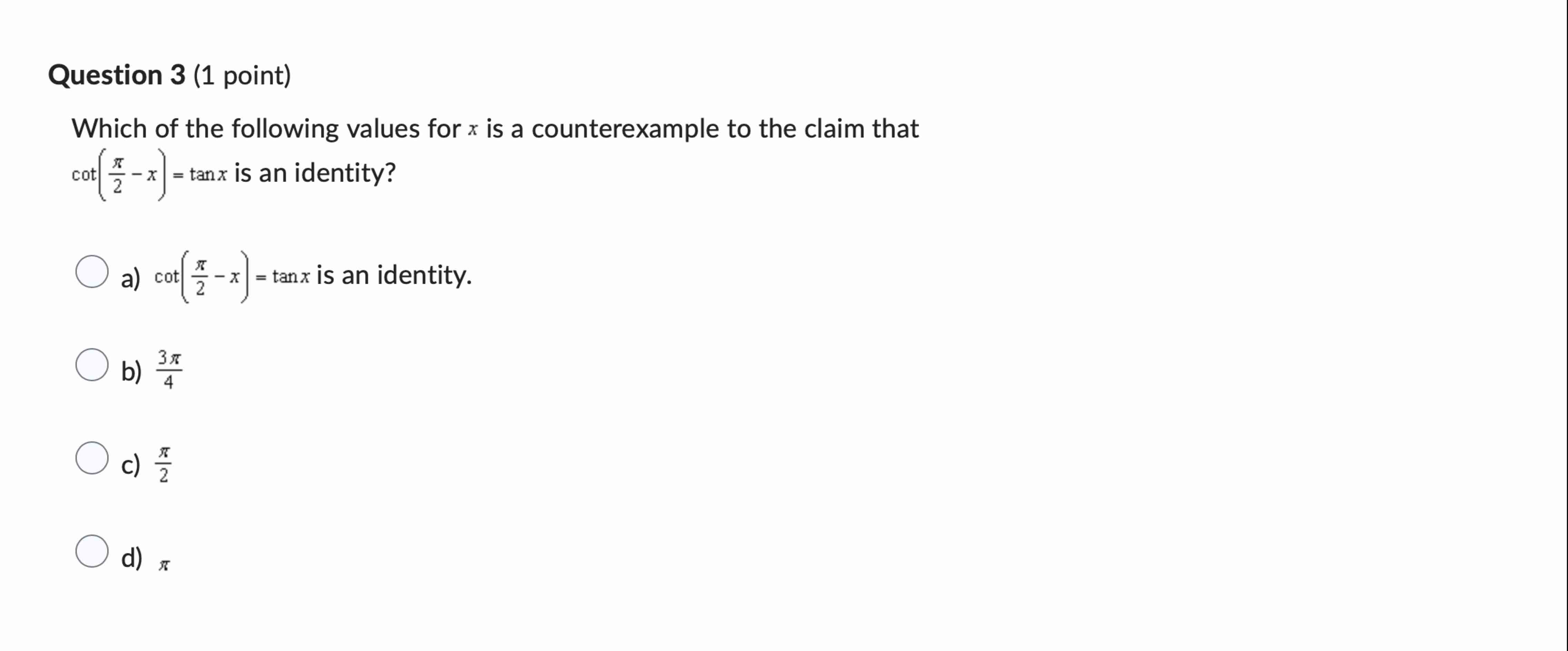 Solved code class="asciimath">Question 3 (1 ﻿point) ﻿Which | Chegg.com