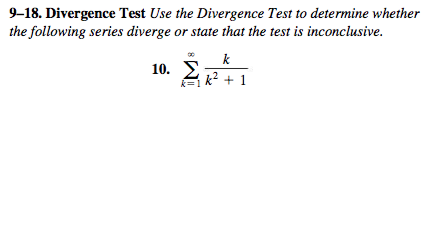 Solved 9-18. Divergence Test Use the Divergence Test to | Chegg.com