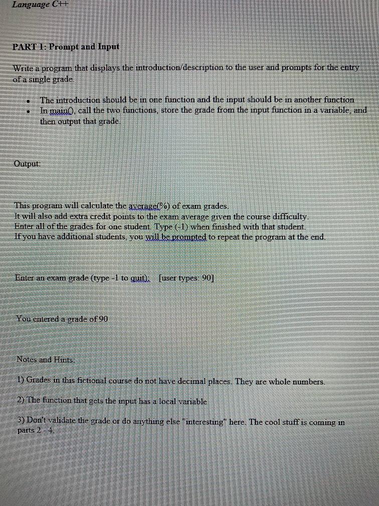 Solved Language C++ PART 3: Validate and Get Letter Grades | Chegg.com