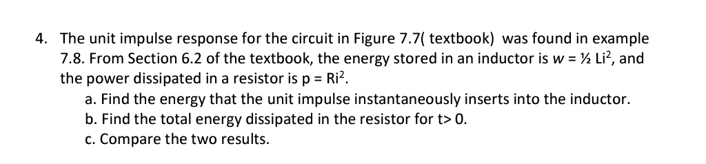 The unit impulse response for the circuit in Figure | Chegg.com