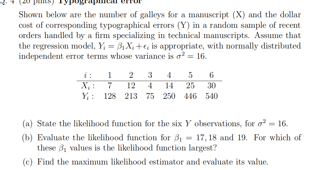 Solved pimus) Shown below are the number of galleys for a | Chegg.com