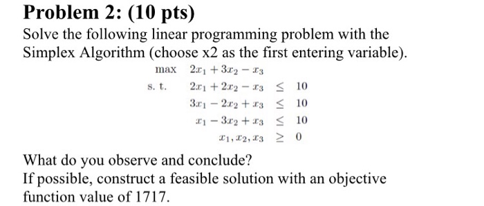Solved Solve The Following Linear Programming Problem With 0399