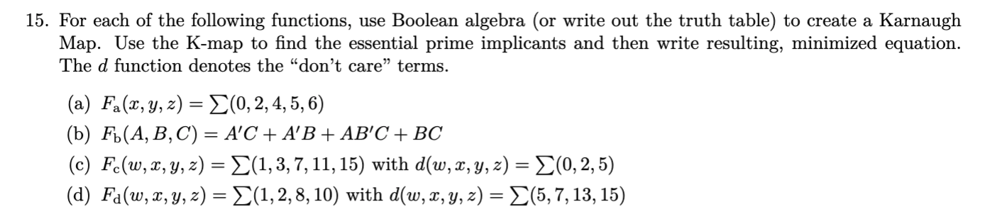 Solved 15. For each of the following functions, use Boolean | Chegg.com