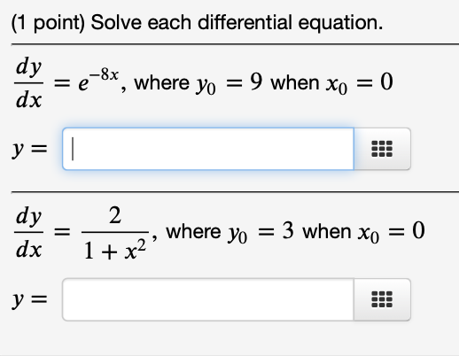 Solved (1 ﻿point) ﻿Solve each differential | Chegg.com