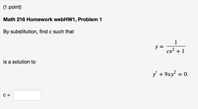 Solved (1 point) Math 216 Homework webHW1, Problem 1 By | Chegg.com
