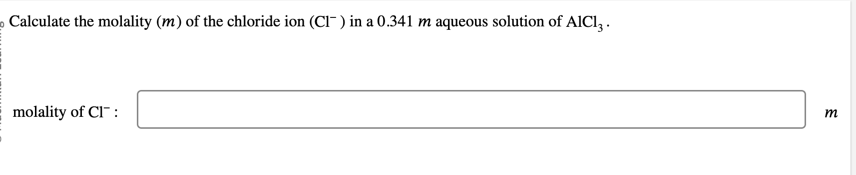Solved Calculate the molality (m) ﻿of the chloride ion | Chegg.com