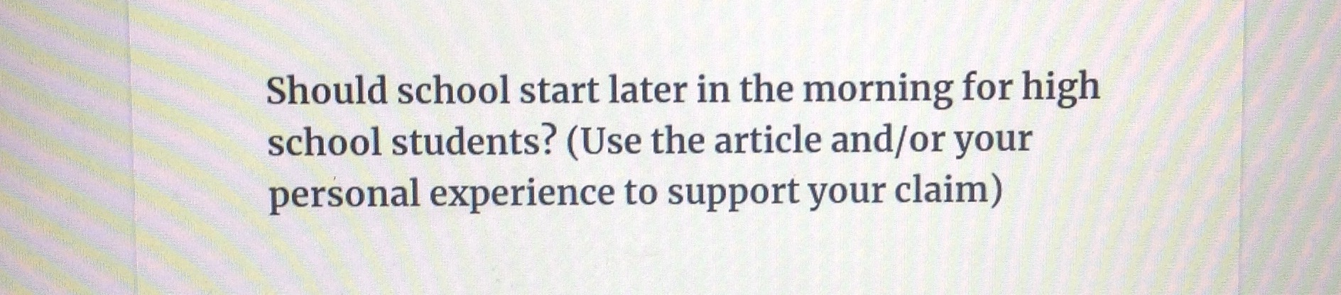 Solved Should school start later in the morning for high | Chegg.com
