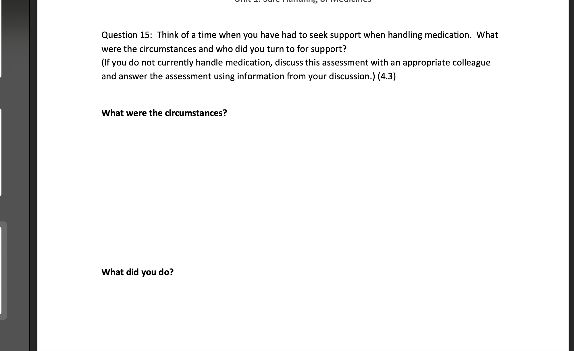 Solved Question 15: Think of a time when you have had to | Chegg.com