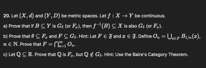 Solved Let (x,d) ﻿and (Y,D) be ﻿metric spaces. Let f:x→Y be | Chegg.com
